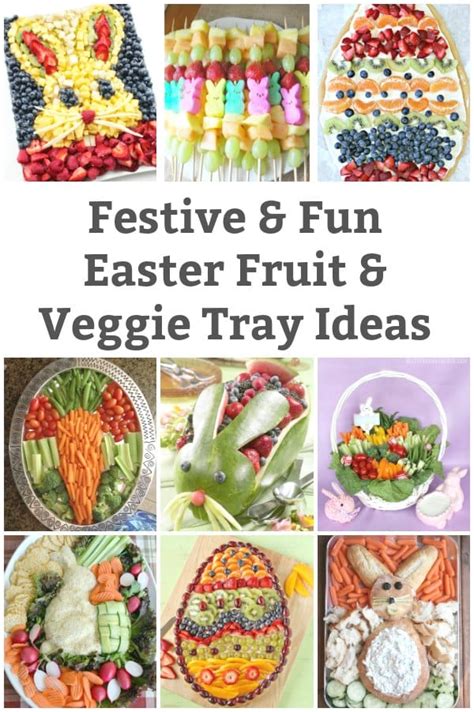 Fun Easter Veggie Tray And Easter Fruit Tray Ideas