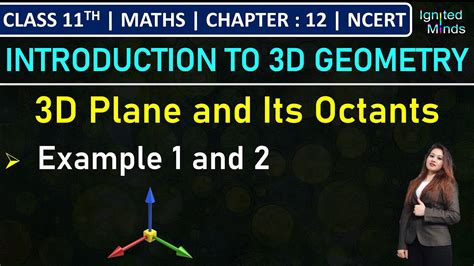 Class 11th Maths 3d Plane And Its Octants Example 1 And 2 Chapter