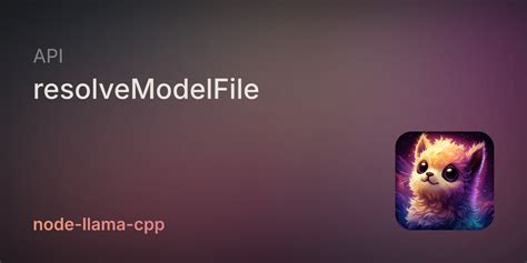 Function Resolvemodelfile Node Llama Cpp
