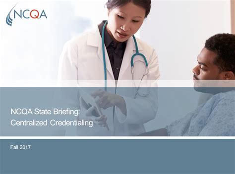 State Briefing Centralized Credentialing Ncqa