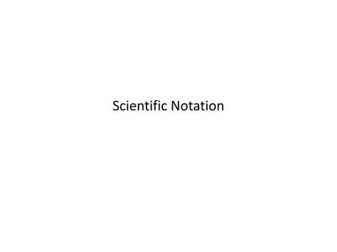Add Sub Muldivscientificnotation Ppt