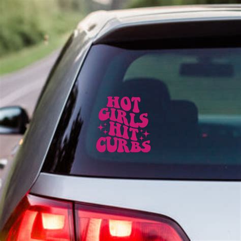 Hot Girls Hit Curbs Car Sticker Hot Girl Cute Sticker Car Etsy