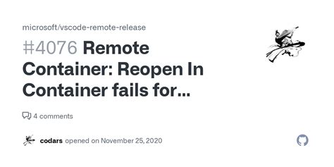 Remote Container Reopen In Container Fails For Remote Host Issue Microsoft Vscode