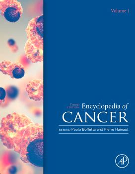 Encyclopedia Of Cancer 3rd Edition Elsevier Shop