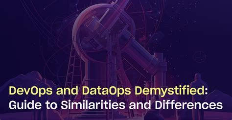 DevOps And DataOps Demystified Guide To Similarities And Differences Metaplane