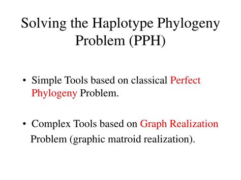 Ppt Haplotyping Via Perfect Phylogeny Powerpoint Presentation Free