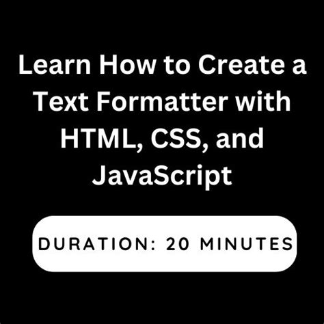 Learn How To Create A Text Formatter With Html Css And Javascript