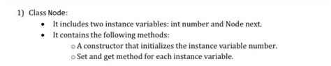 solved 1 class node it includes two instance variables