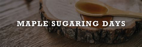 Maple Sugaring Days Coggeshall Farm