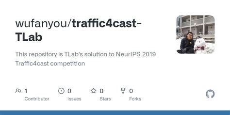Github Wufanyou Traffic Cast Tlab This Repository Is Tlab S Solution To Neurips