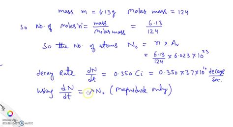 Solved If A 613 G Sample Of An Isotope Having A Mass Number Of 124