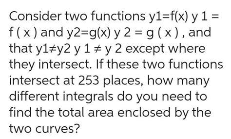 [answered] consider two functions y1 f x y 1 f x and y2 g x y 2 g x and