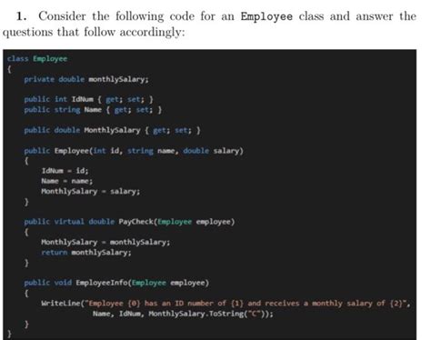Solved 1 Consider The Following Code For An Employee Class