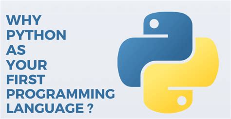 Why Python Should Be Your First Programming Language