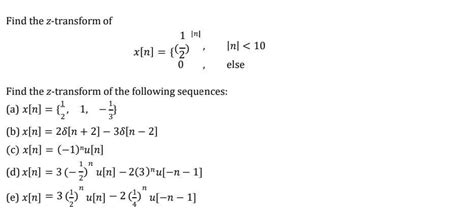 Solved Find The Z Transform Of Find The Z Transform Of The Chegg