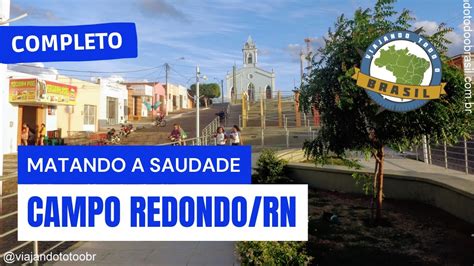 Campo Redondorn Especial Viajando Todo O Brasil Youtube