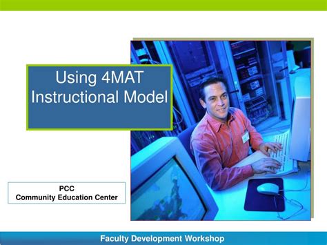 Ppt Using 4mat Instructional Model Powerpoint Presentation Free