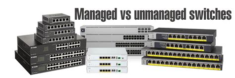 Managed Vs Unmanaged Switches