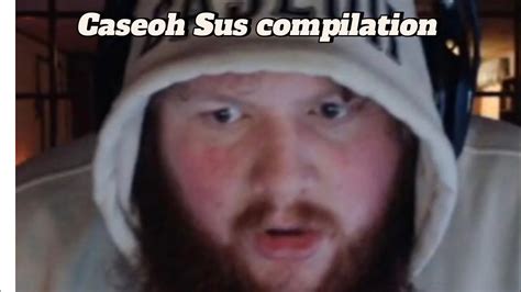Caseoh Sus Compilation 🤨🤣 Youtube