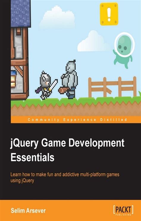 Jquery Game Development Essentials By Selim Arsever Ebook Everand