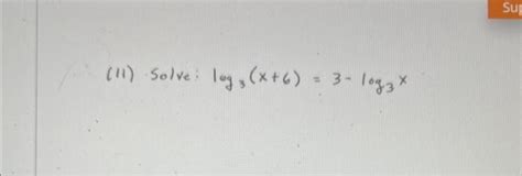 Solved Log3x63−log3x