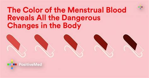 The Color Of The Menstrual Blood Reveals All The Dangerous Changes In The Body