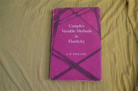 Complex Variable Methods In Elasticity England 71580733