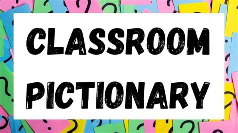 Classroom Pictionary Fun And Engaging Game For Any Time Of Year Tpt