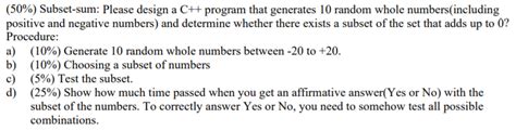 Solved Subset Sum Please Design A C Program That Chegg Com