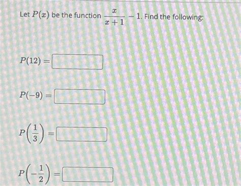 solved let p x ﻿be the function xx 1 1 ﻿find the