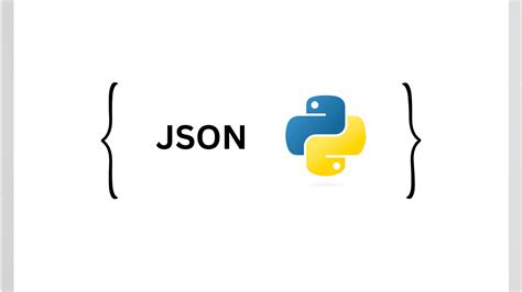 Python Json A Comprehensive Guide
