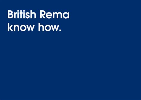 Three Divisions One Common Operating Brand British Rema News