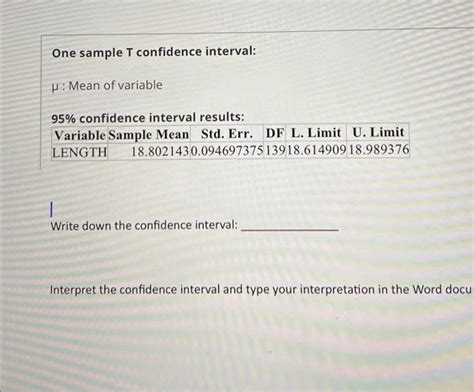 Solved One Sample T Confidence Interval μ Mean Of