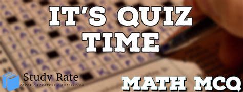 CBSE Class Maths Chapter Quadratic Equations MCQ Quiz Study Rate
