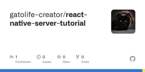 Github Gatolife Creator React Native Server Tutorial