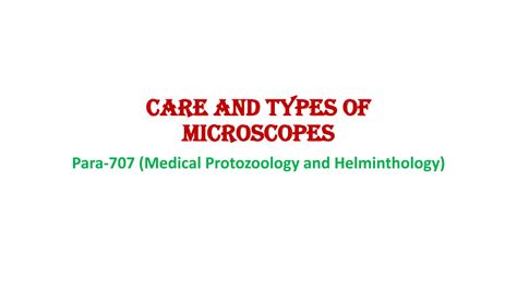 Solution Care And Types Of Microscopes Studypool