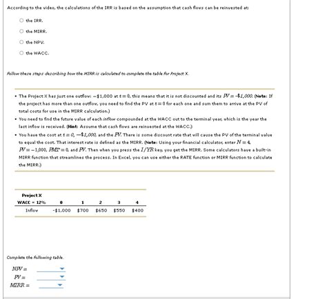Solved According To The Video The Calculations Of The Irr