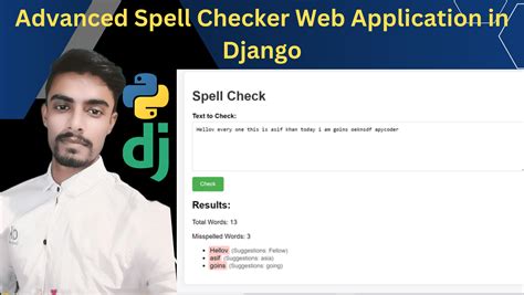 advanced spell checker web application in django