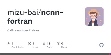 Github Mizu Baincnn Fortran Call Ncnn From Fortran Github Mizu Baincnn Fortran Call Ncnn From Fortran