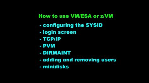 How To Use Vmesa Or Zvm Customizing The System Youtube
