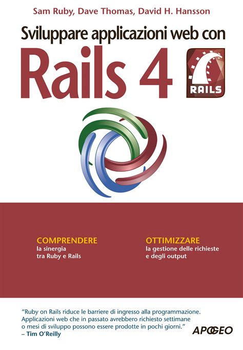 Sviluppare Applicazioni Web Con Rails 4 Libri Apogeo Editore