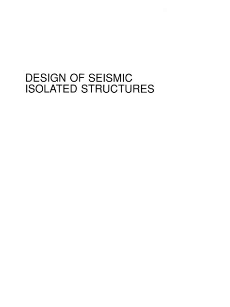 Design Of Seismic Isolated Structures From Theory To Practice Pdf