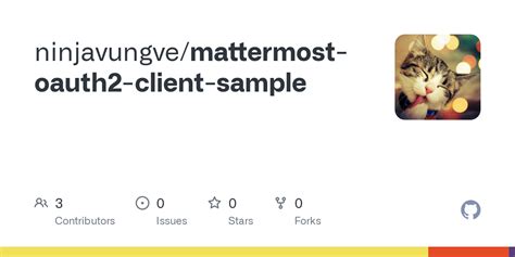 GitHub Ninjavungve Mattermost Oauth Client Sample
