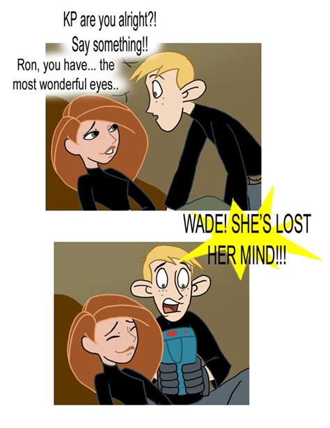 Shes Lost Her Mind By Goofmorethefirst Kim Possible Know Your Meme