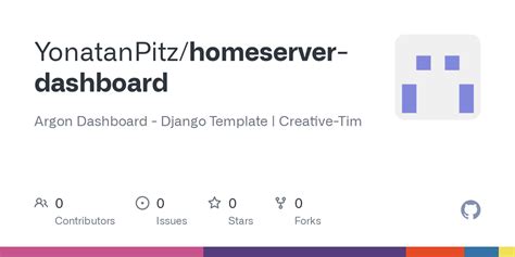 Github Yonatanpitz Homeserver Dashboard Argon Dashboard Django