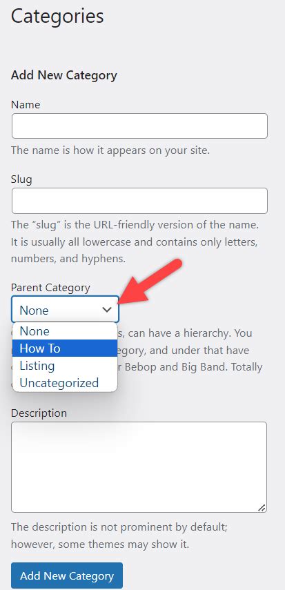 How To Add Categories And Subcategories In Wordpress Beginners Guide