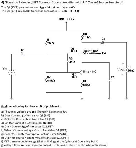 Video Solution Given The Following Jfet Common Source Amplifier With Bjt Current Source Bias Video Solution Given The Following Jfet Common Source Amplifier With Bjt Current Source Bias