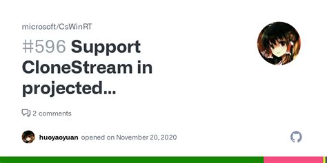 support clonestream in projected asrandomaccessstream · issue 596