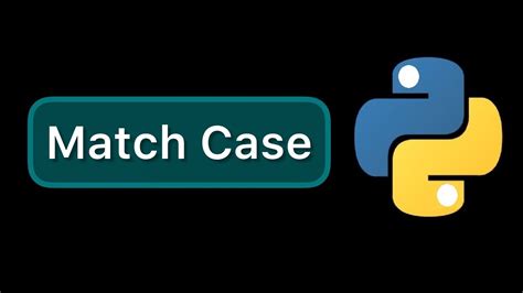 New Match Case Statement Switch Case In Python 310 Youtube