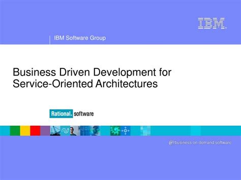 Ppt Business Driven Development For Service Oriented Architectures Powerpoint Presentation